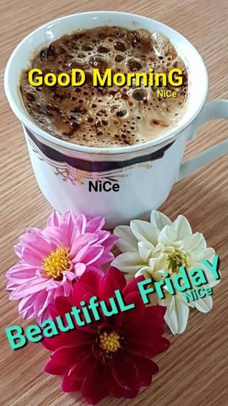 Good Morning Wishes Friday Images - Good Morning Pictures