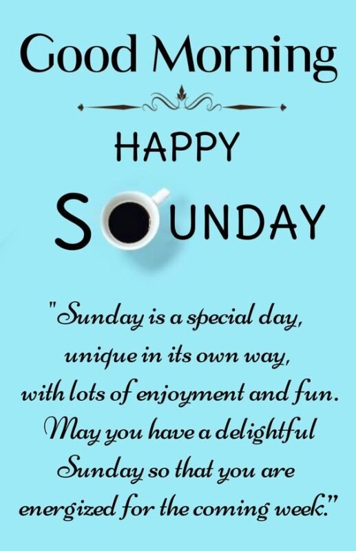 Good Morning Wishes Sunday Images - Good Morning Pictures