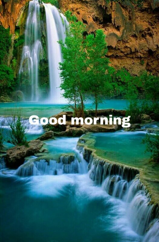 30+ Good Morning Waterfall Images - Good Morning Pictures