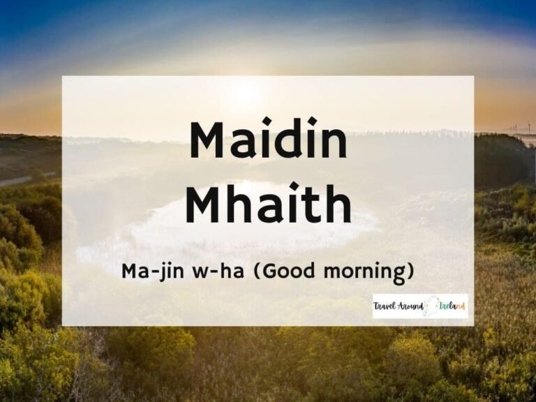 40+ Good Morning Irish Images & Wishes - Good Morning Pictures