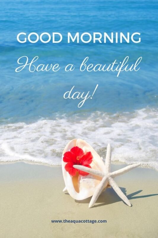 20+ Good Morning Sea Images - Good Morning Pictures